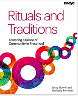 The Importance of Rituals and Traditions in Early Learning: Now More ...